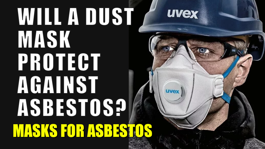Will a dust mask protect against asbestos? | OAKEYS Safety Ltd